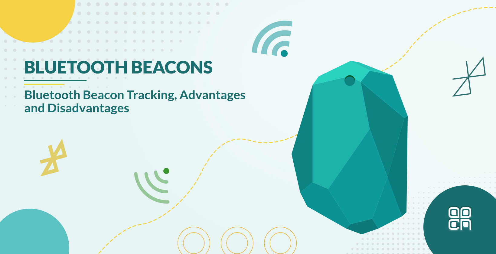 Bluetooth Beacons: Uses, Advantages and Disadvantages