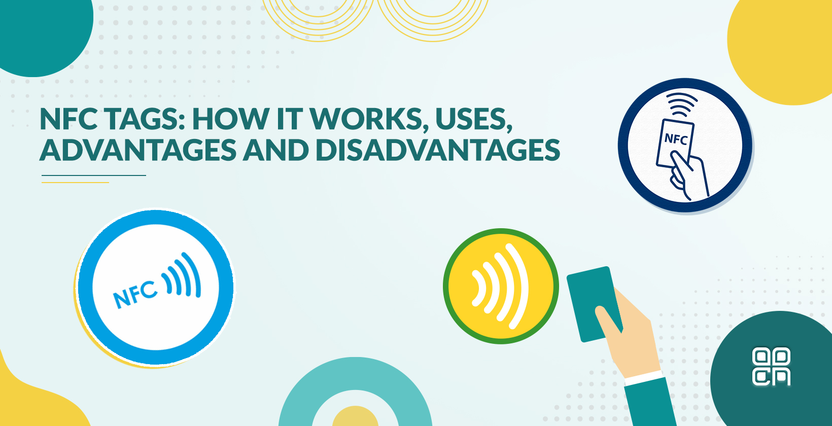 NFC Tags and NFC Readers: Advantages and Disadvantages of NFC Tags, NFC ...